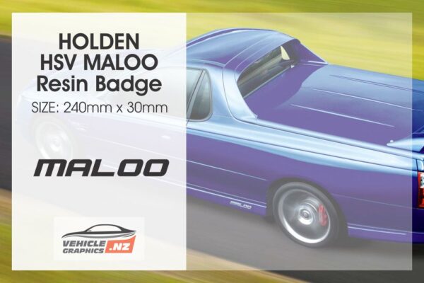 Holden HSV Maloo Resin Badge | Holden Vehicle Graphics NZ